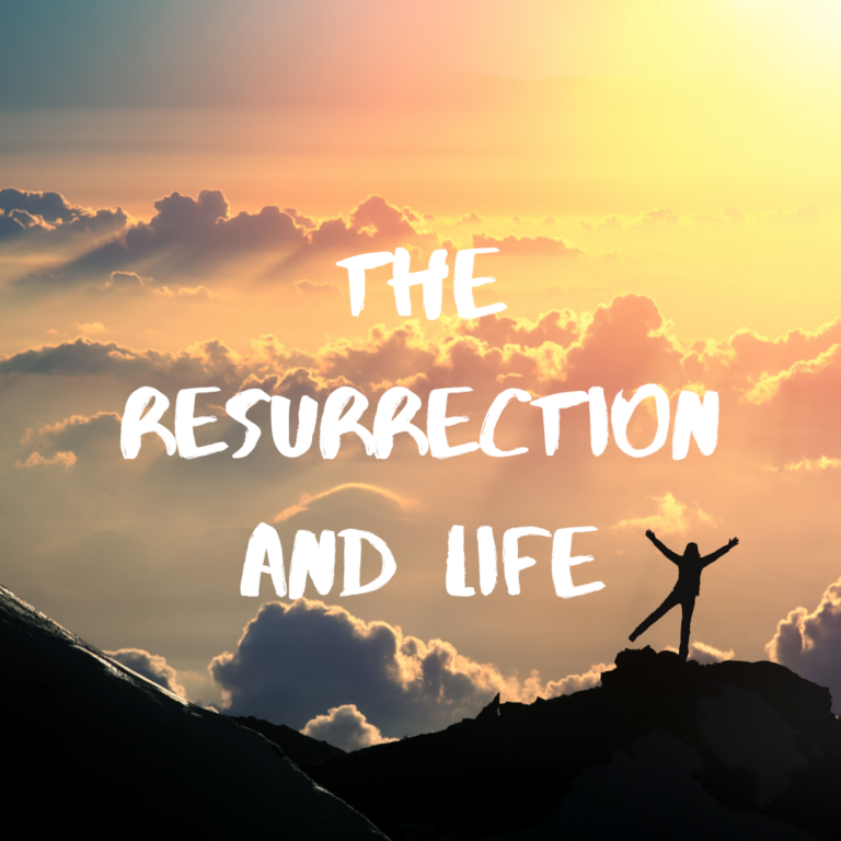 The Resurrection and Life - From Sand to Stone